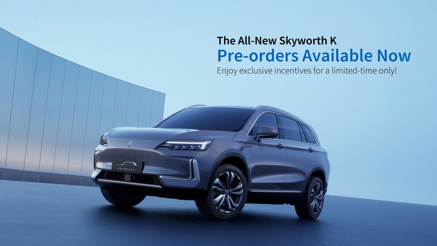 Pre-Orders Now Open for Skyworth K: Your Ultimate Electric Luxury SUV ...